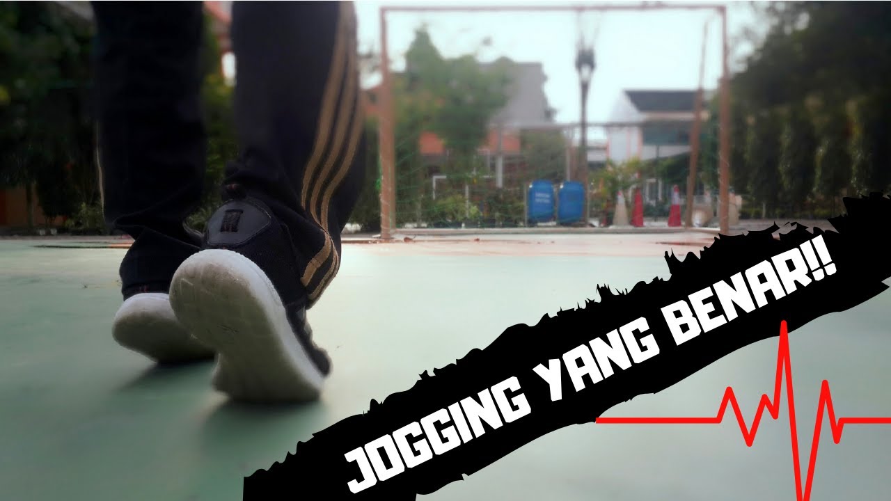 Cara Melakukan Jogging Yang Baik !!! - YouTube