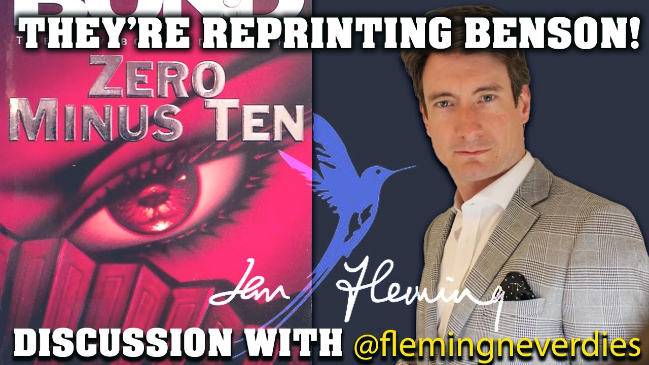Zero Minus Ten by Raymond Benson | A discussion with @BritishCulture ...