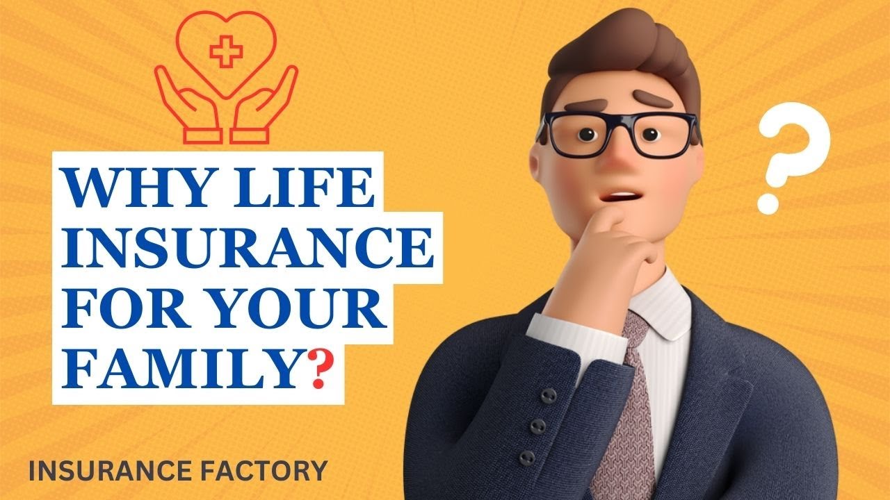 Why Life Insurance is must for your family | Important of life ...
