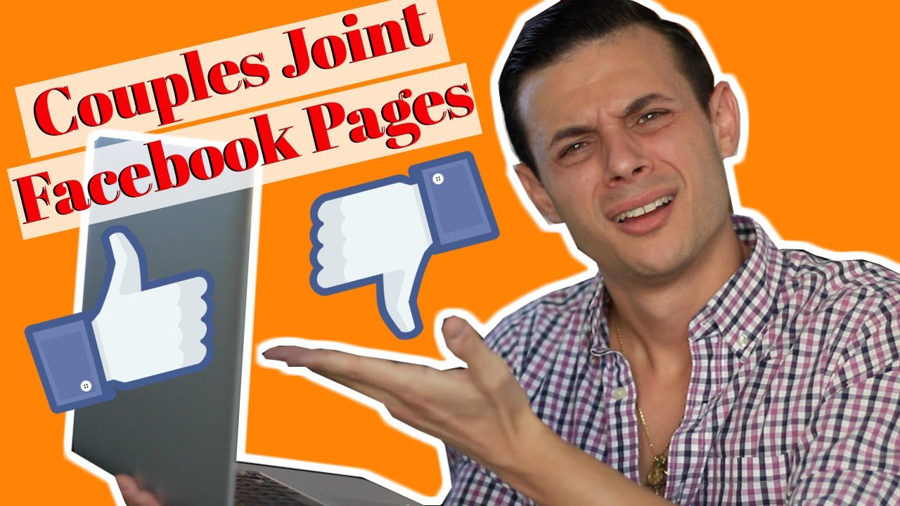 Couples Joint Facebook Pages - YouTube