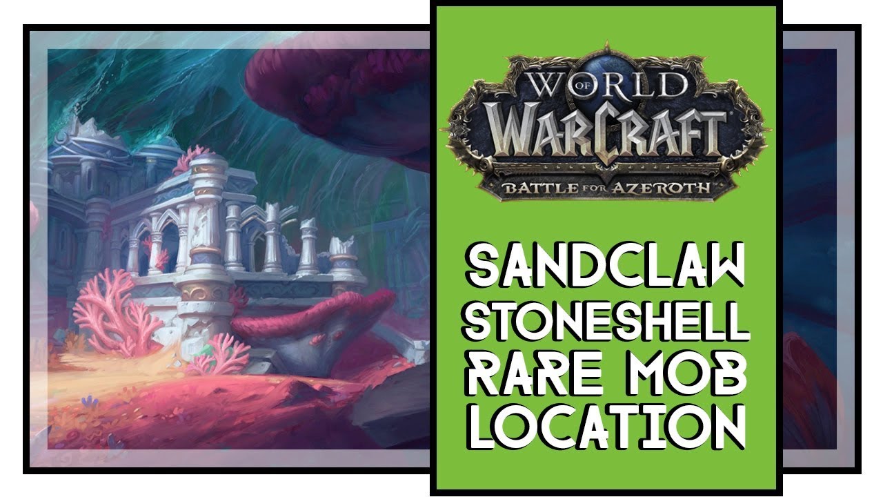 World of Warcraft Sandclaw Stoneshell Rare Mob Location - YouTube