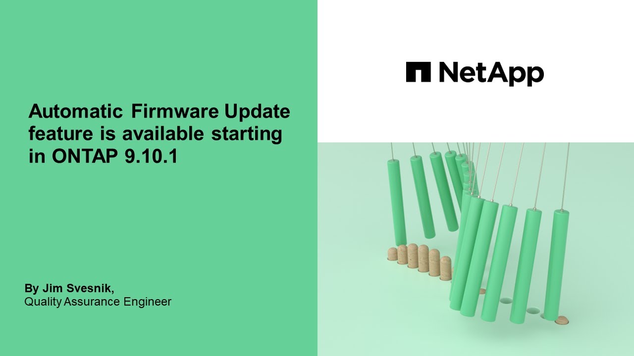 Automatic Firmware Update feature is available starting in ONTAP 9.10.1 ...
