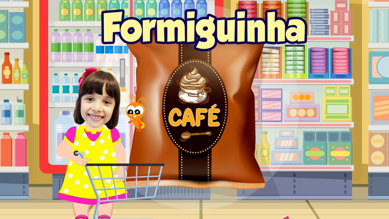 Formiguinha - Fui ao Mercado - Música Infantil - YouTube