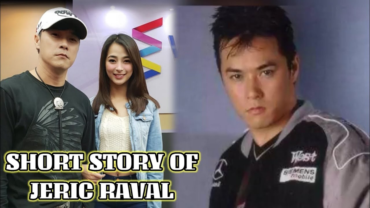 tunay na buhay Ni "JERIC RAVAL" (story of jeric raval) - YouTube