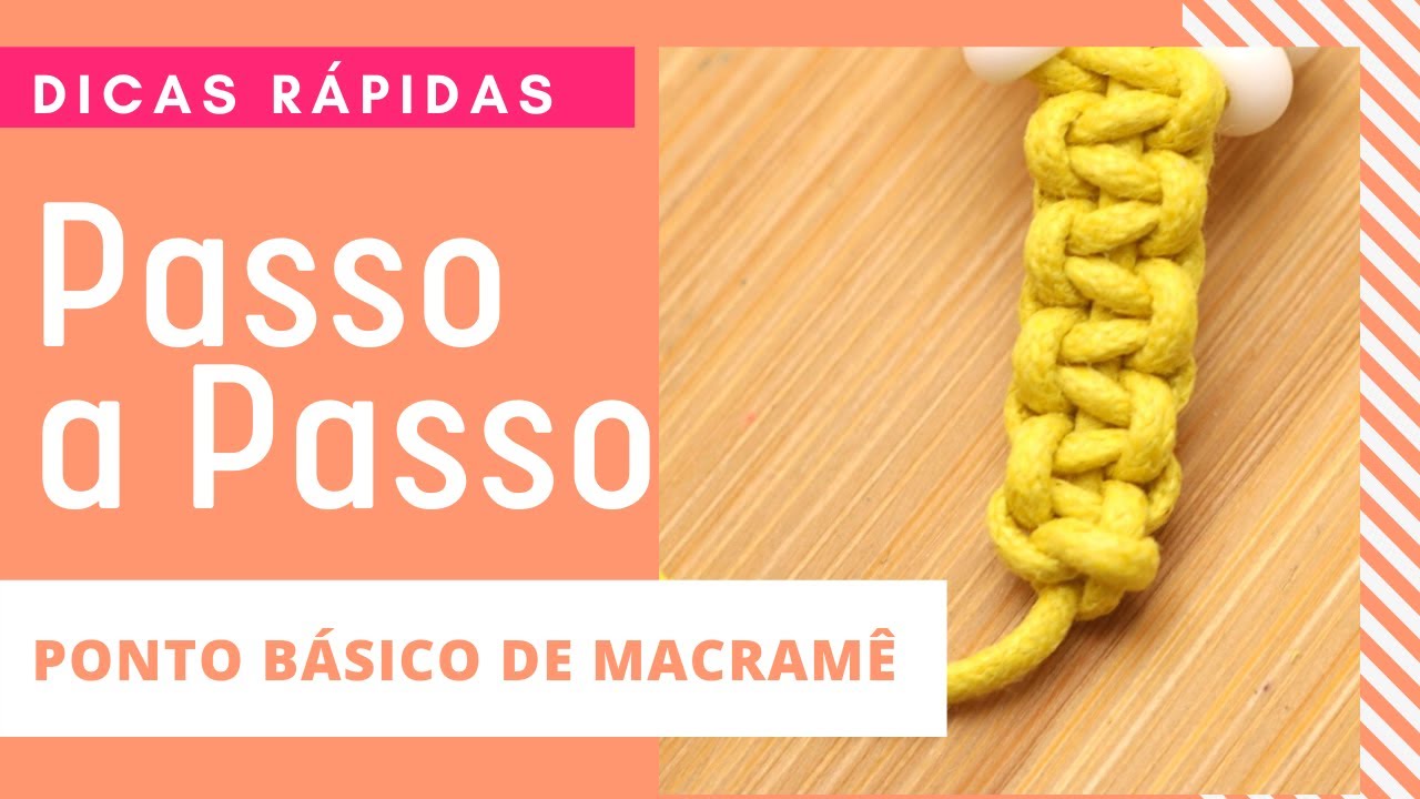 COMO FAZER PONTO DE MACRAMÊ BÁSICO - YouTube