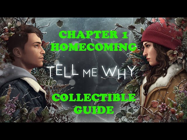 Tell Me Why Chapter 1 Homecoming Part 1 Youtube