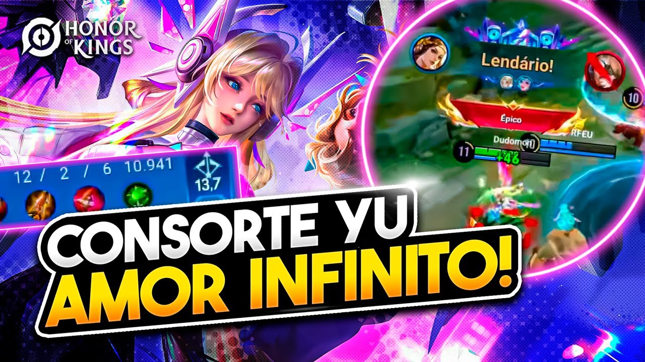 CONSORTE YU AMOR INFINITO! ADCARRY LENDÁRIO │HONOR OF KINGS - YouTube