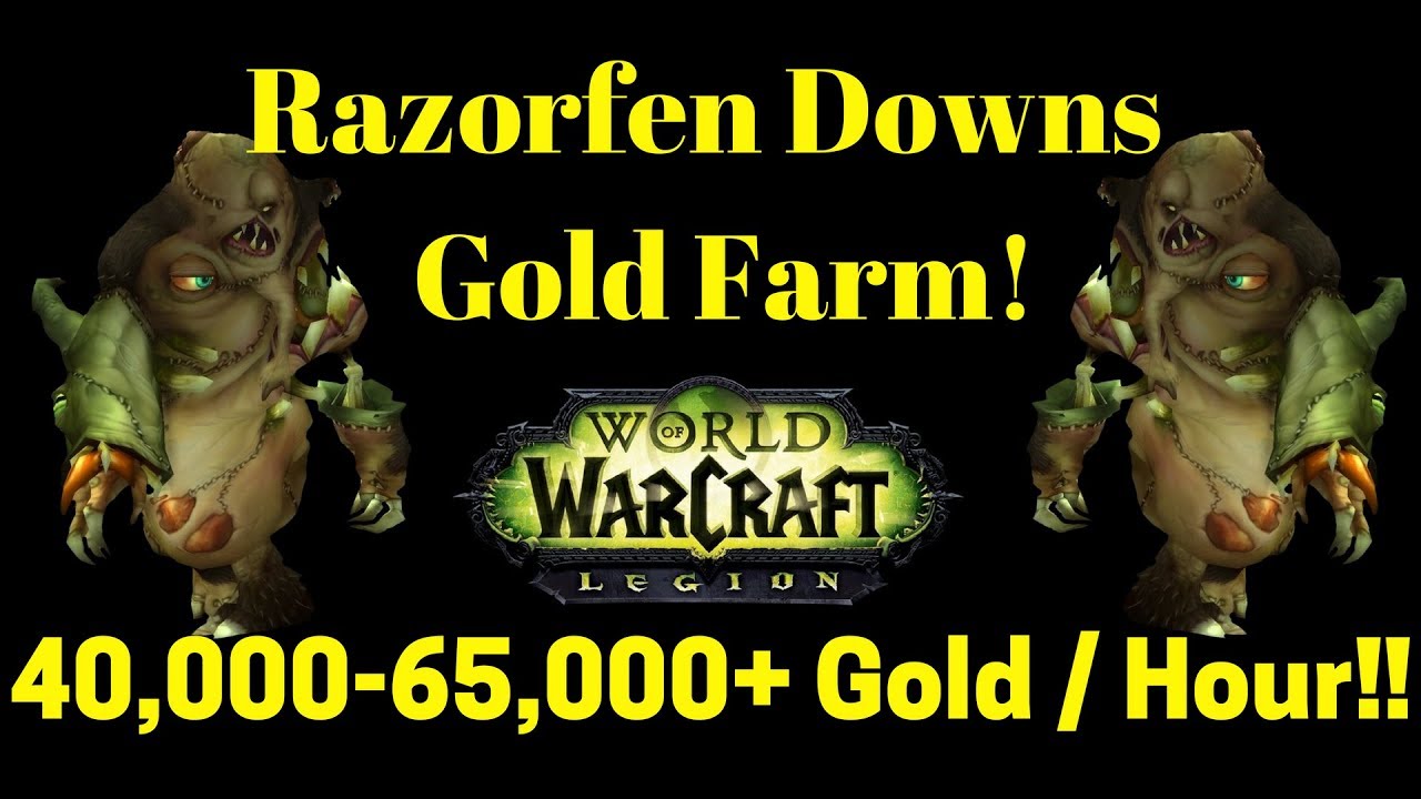 Razorfen Downs Xmog Farm 40-65k Gold/Hour - LAC Warcraft Legion - YouTube