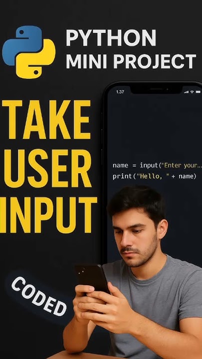 Learn Python on Mobile: Take User Input in Seconds!#phyton #shorts #technology#learnpython - YouTube