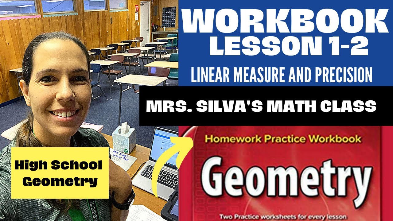 Workbook 1-2: Linear Measure and Precision| High School Geometry - YouTube