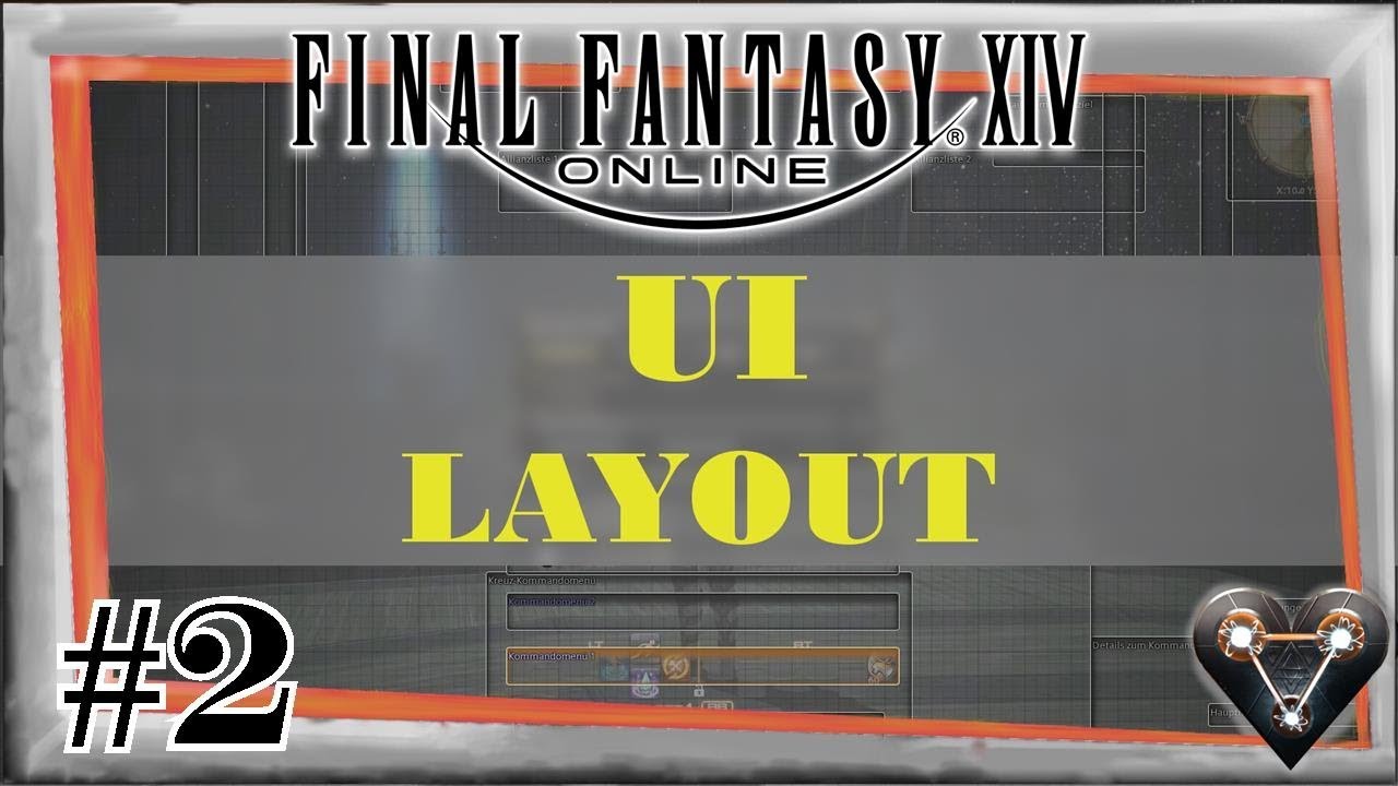 Ui Layout einstellen ⚔️ Final Fantasy 14 Online ⚔️ Anfänger Guide ⚔️ ...