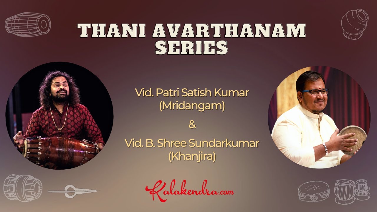 Thani Avarthanam by Patri Satish Kumar and B. Shree Sundarkumar ...