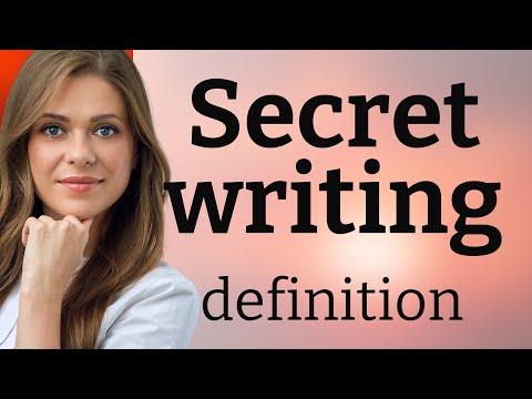 Secret writing • what is SECRET WRITING meaning - YouTube