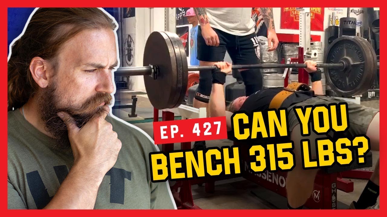 Is a 315 Pound Bench Press Realistic? - Massenomics Podcast #427 - YouTube