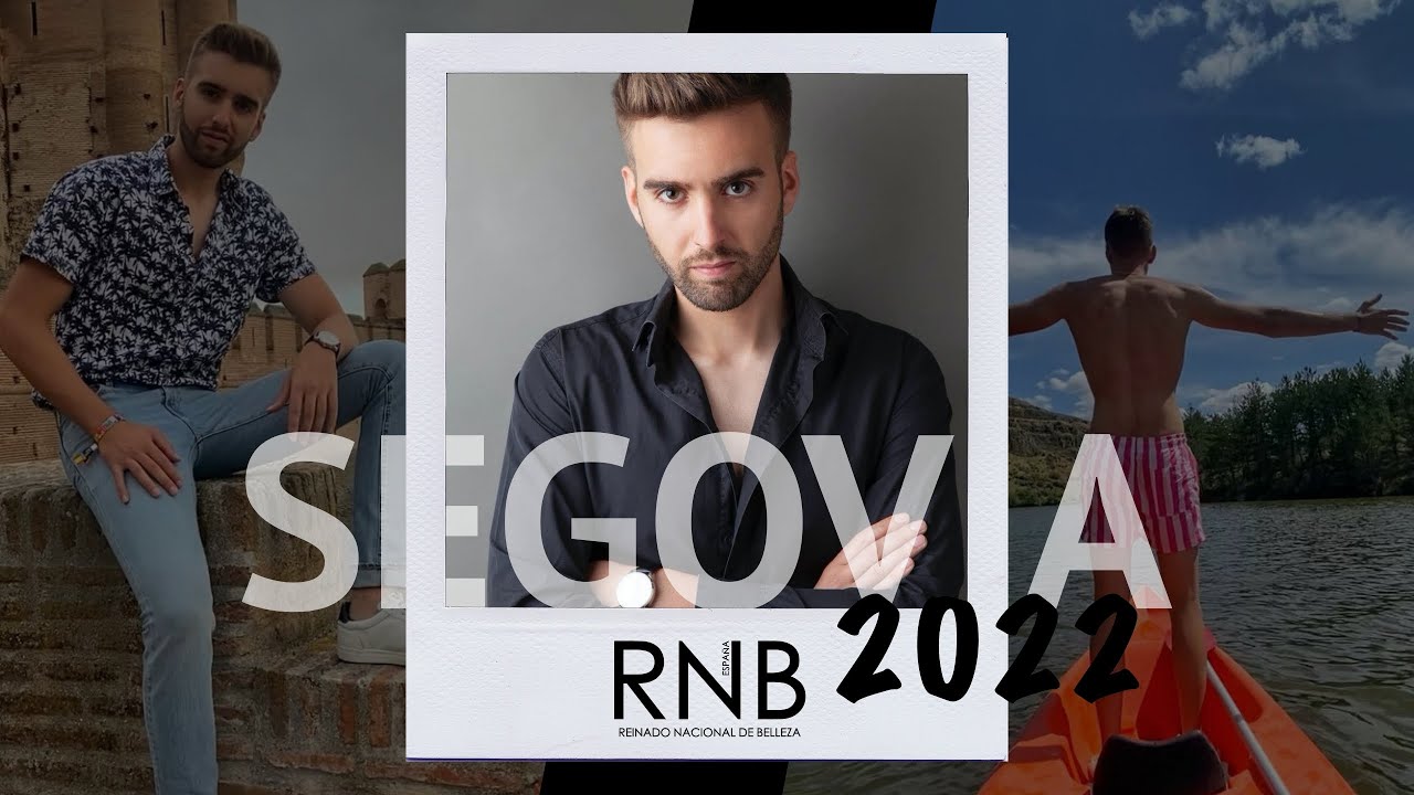 Mister RNB España 🇪🇸 2022 | SEGOVIA | Ignacio Sancho | INTRODUCTION ...