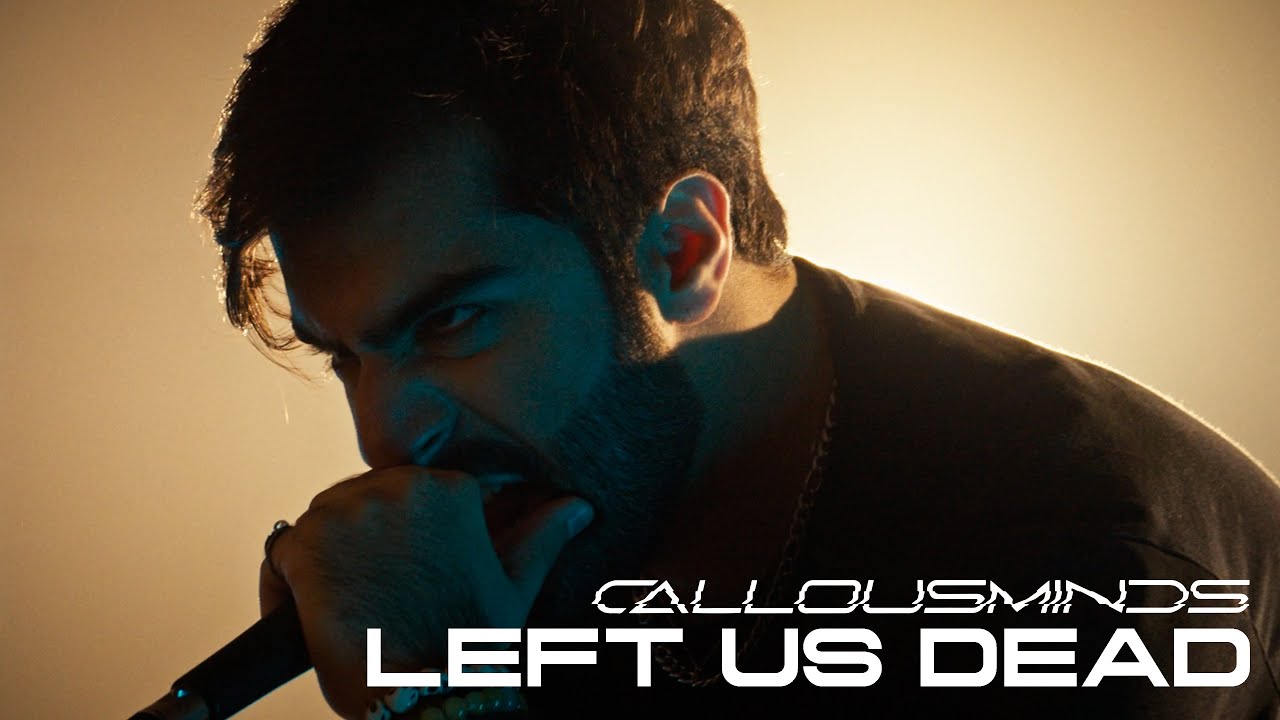 Callous Minds - Left Us Dead [Official Music Video] - YouTube
