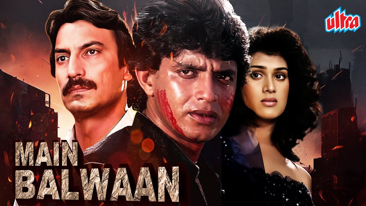Main Balwaan (1986) - 80s Superhit Blockbuster Hindi Action Movie - Mithun Chakraborty ...