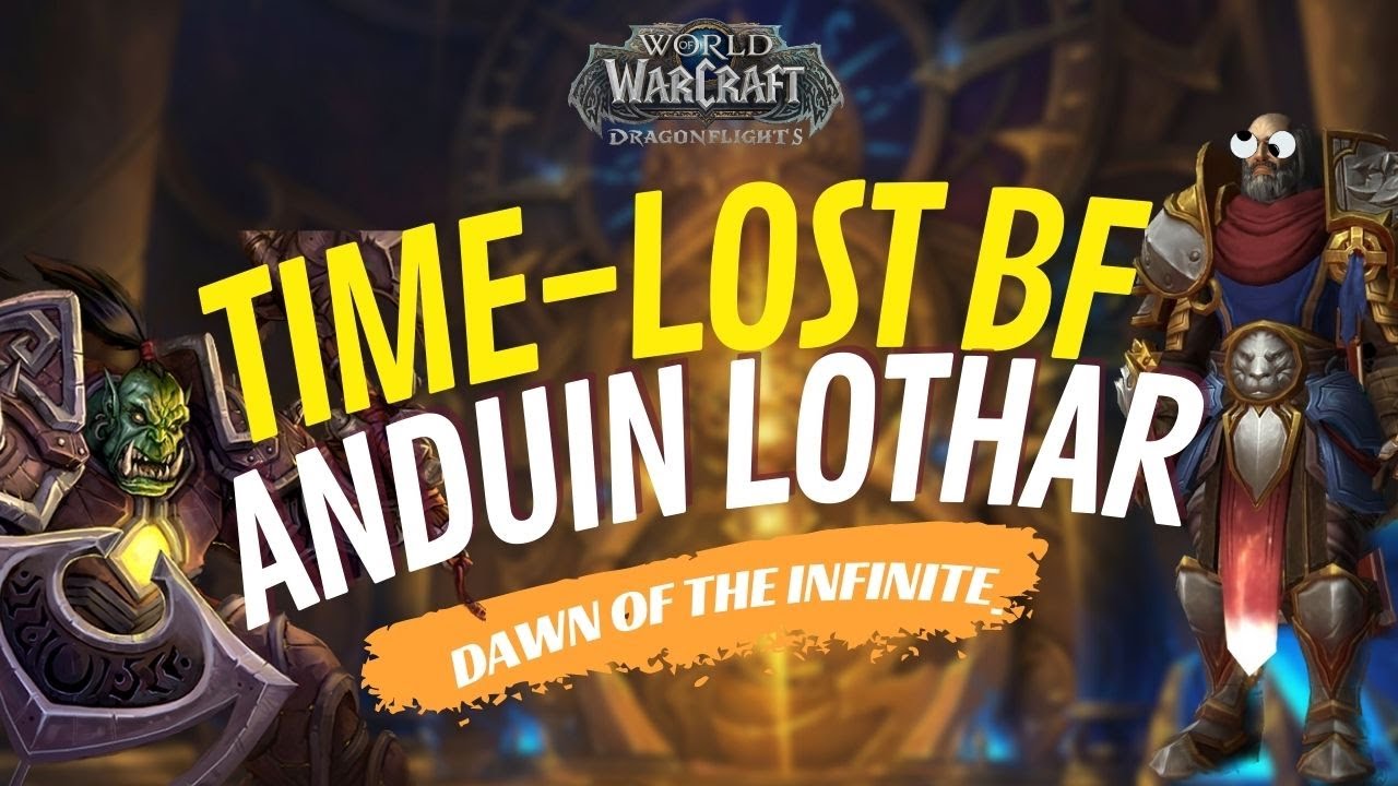Anduin Lothar | Dawn of the Infinite MegaDungeon | Prote Warrior POV ...