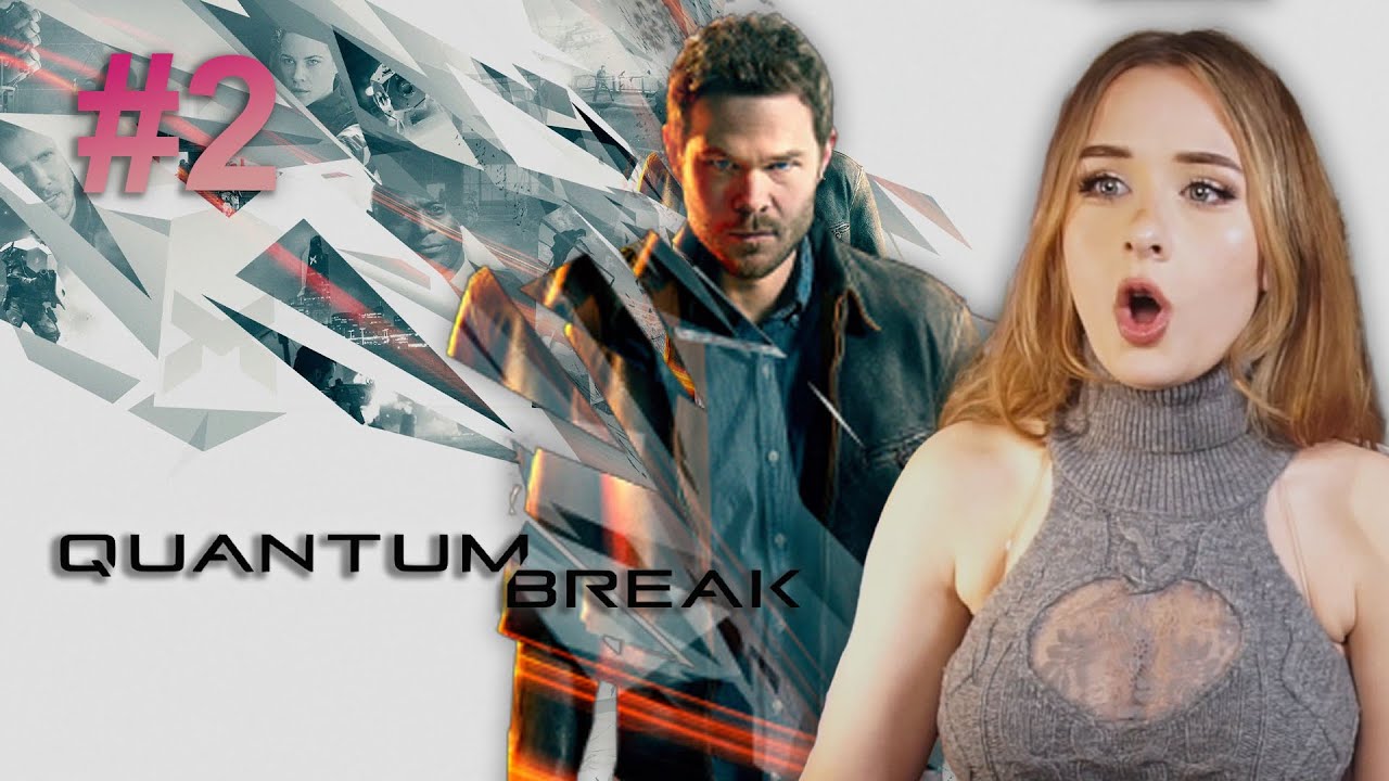 Quantum Break – First Playthrough | Full Gameplay and ENDING! - YouTube