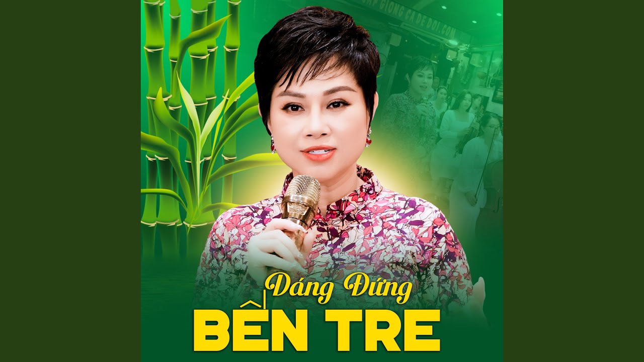 Dáng Đứng Bên Tre - YouTube