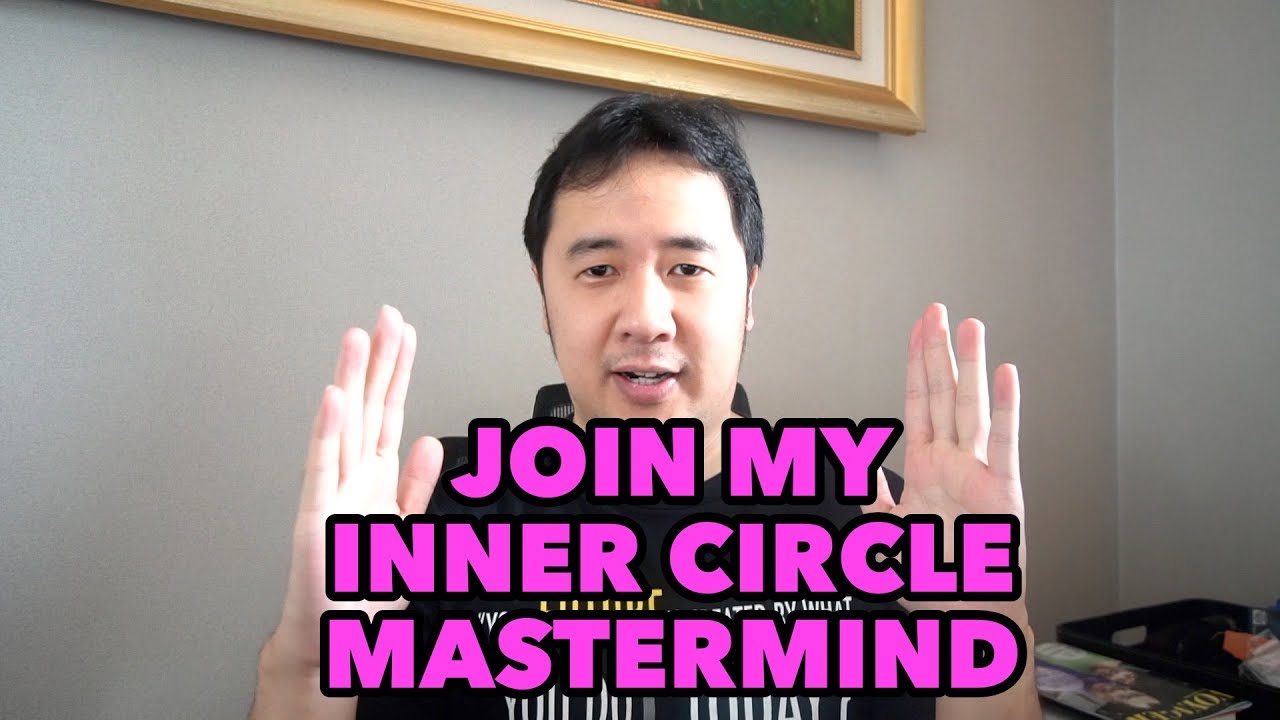 Why You Should Join My Inner Circle Mastermind | DennySantosoTV EP49 - YouTube