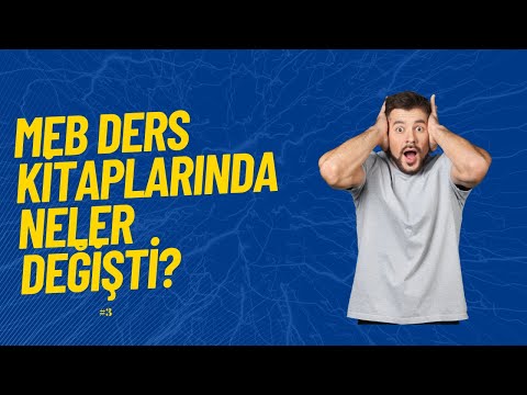 MEB Ders Kitaplarında Neler Değişti (Bölüm 3)