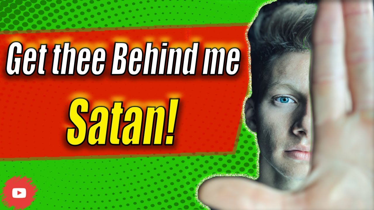 Get Thee Behind Me Satan: Victory Over the Enemy! #shorts #Jesus # ...
