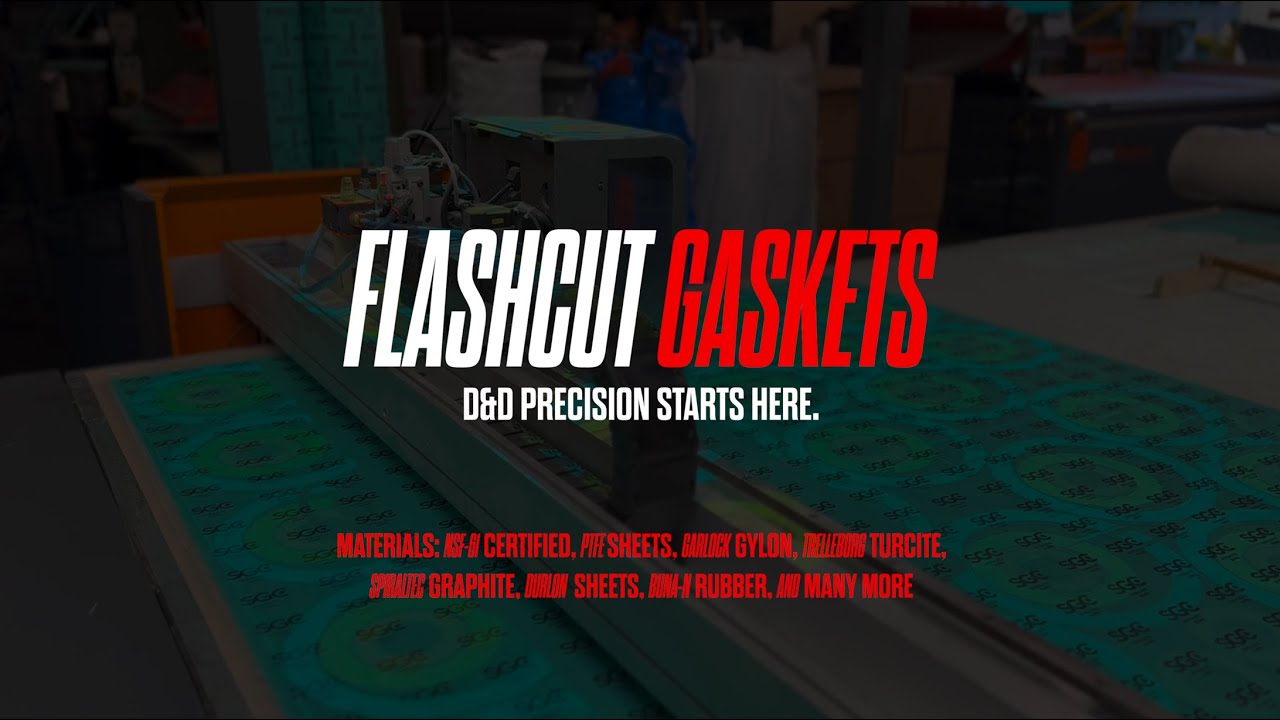 Precision-Cut Gaskets with FlashCut Technology | D&D Engineered ...