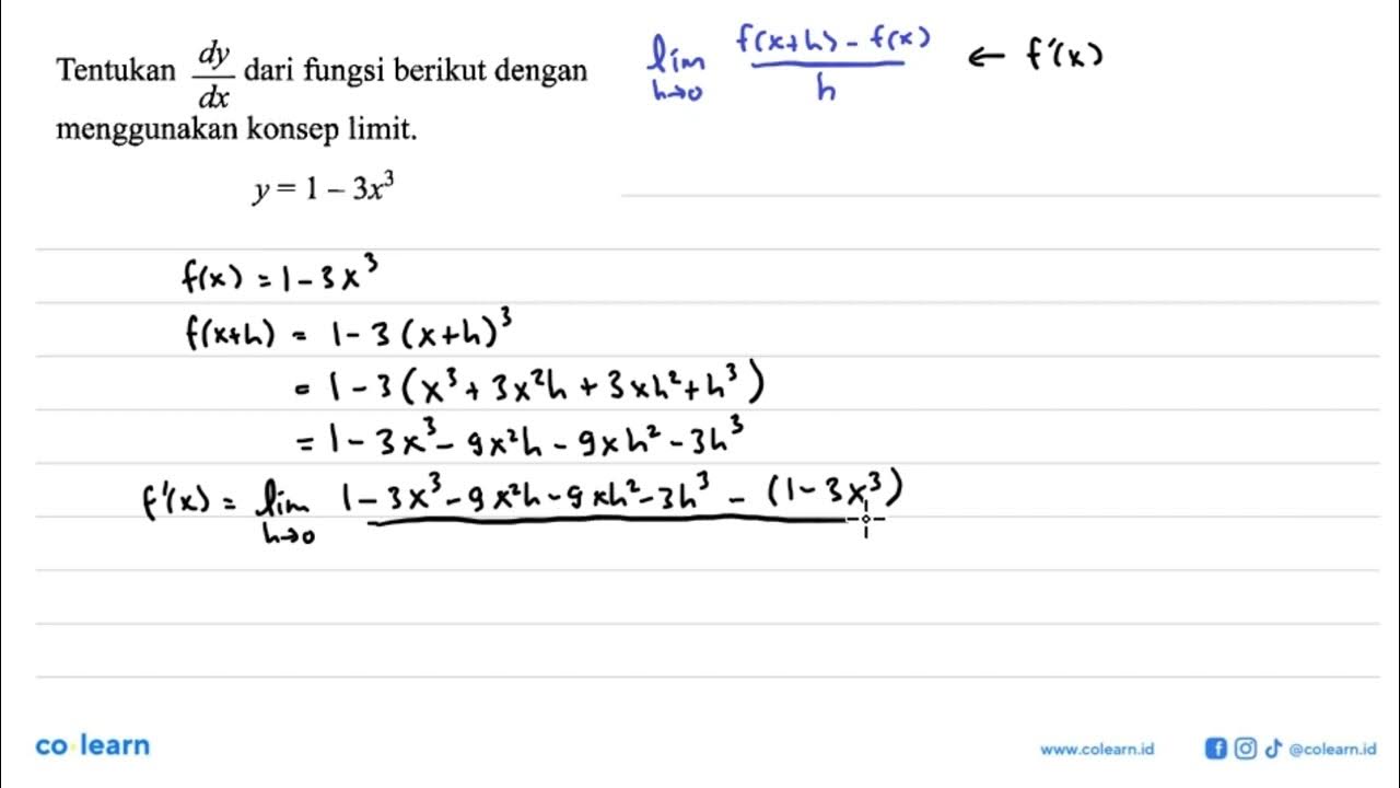 Tentukan dy/dx dari fungsi berikut dengan menggunakan konsep limit. y = 1-3x^3 - YouTube