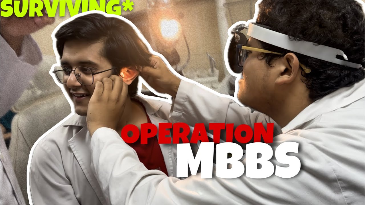 OPERATION MBBS*- Surviving Medical College| Life of an MBBS Student ...