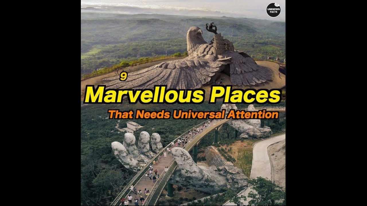 Wonderful Places To Visit | 9 Marvellous Places That Needs Universal ...