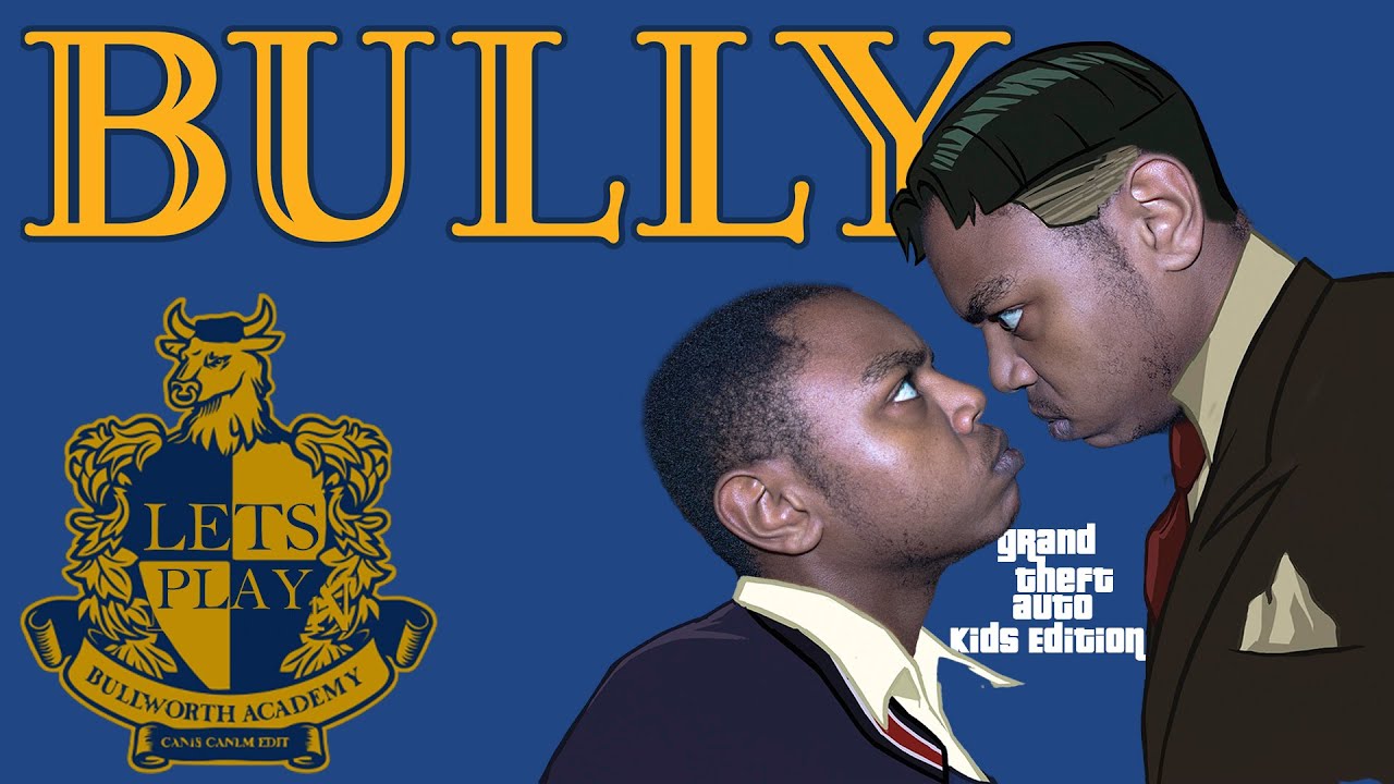 Bully Playthrough, many nostalgia! XD - YouTube