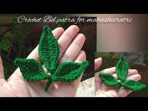 Mahashivratri special crochet Bel patra||Crochet Belache pan||लोकरीचे ...