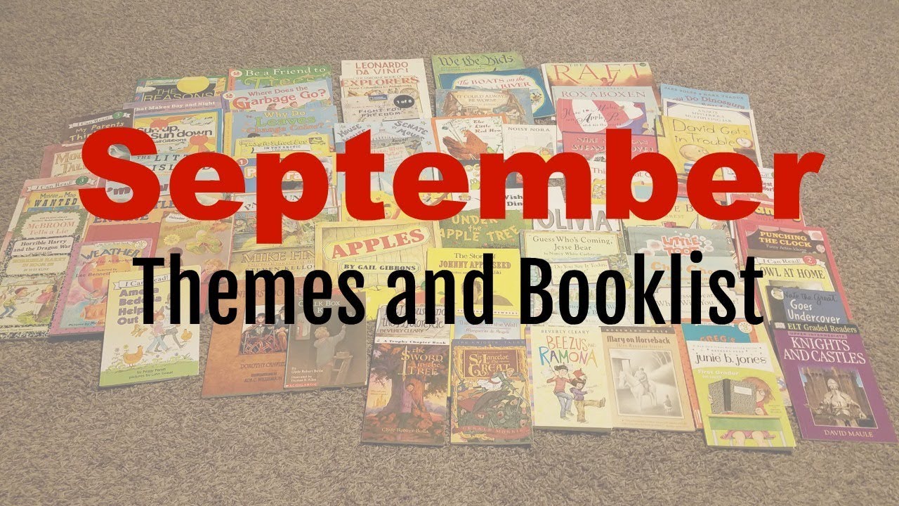 September Themes and Book List for the 2017-2018 Homeschool Year - YouTube
