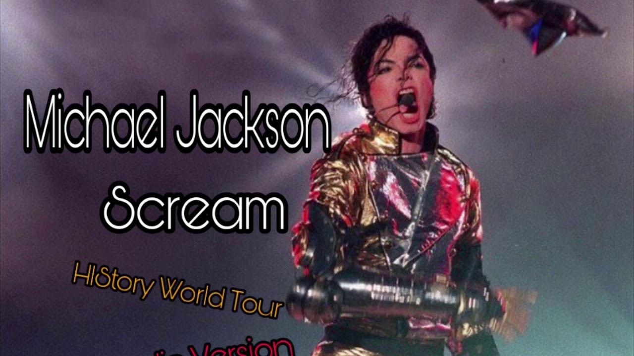 Scream (Studio Version HIStory World Tour) - Michael Jackson - YouTube