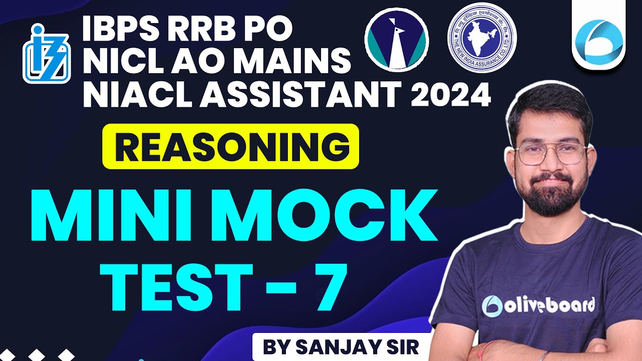 IBPS RRB PO 2024 | NICL AO Mains 2024 | NIACL Asst. | Reasoning Mini ...