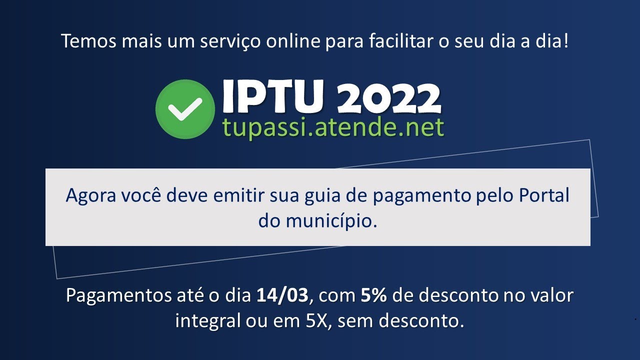 Como emitir sua guia de pagamento do IPTU 2022 - Tupãssi - YouTube