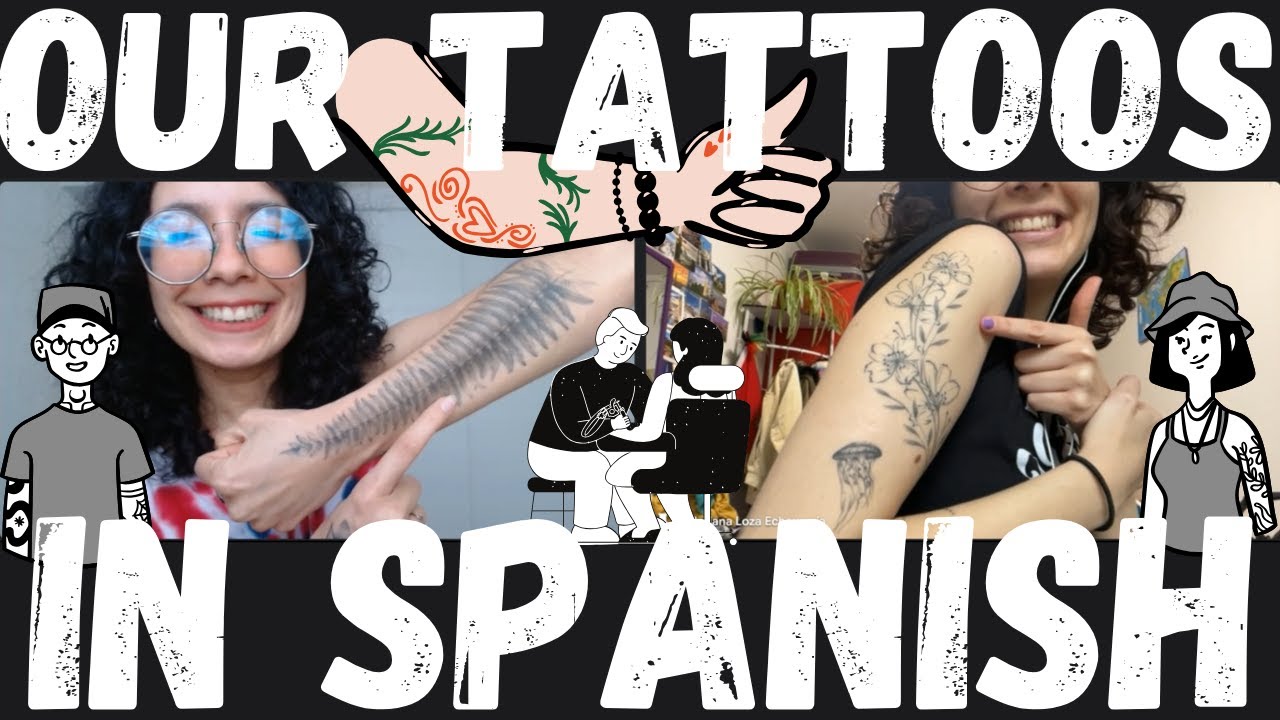 🖋️ Tattoos & Stories in Spanish | Real Conversation for Spanish ...