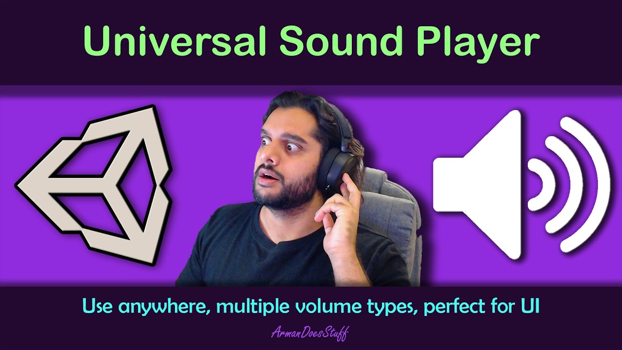 The Ultimate Sound Player for Unity - Use from anywhere, super ...