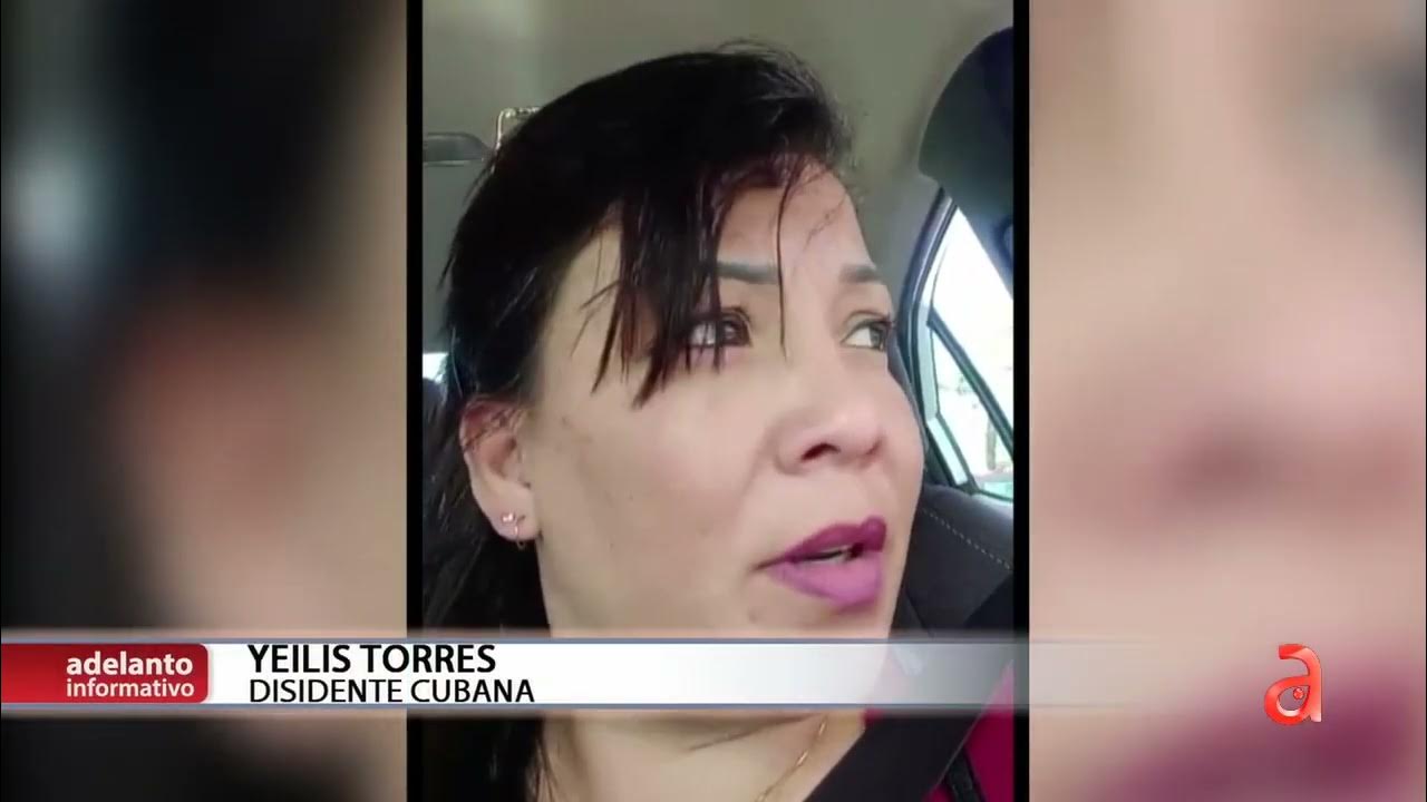 Sale Del Centro De Detención La Activista Cubana Yeilis Torres Después