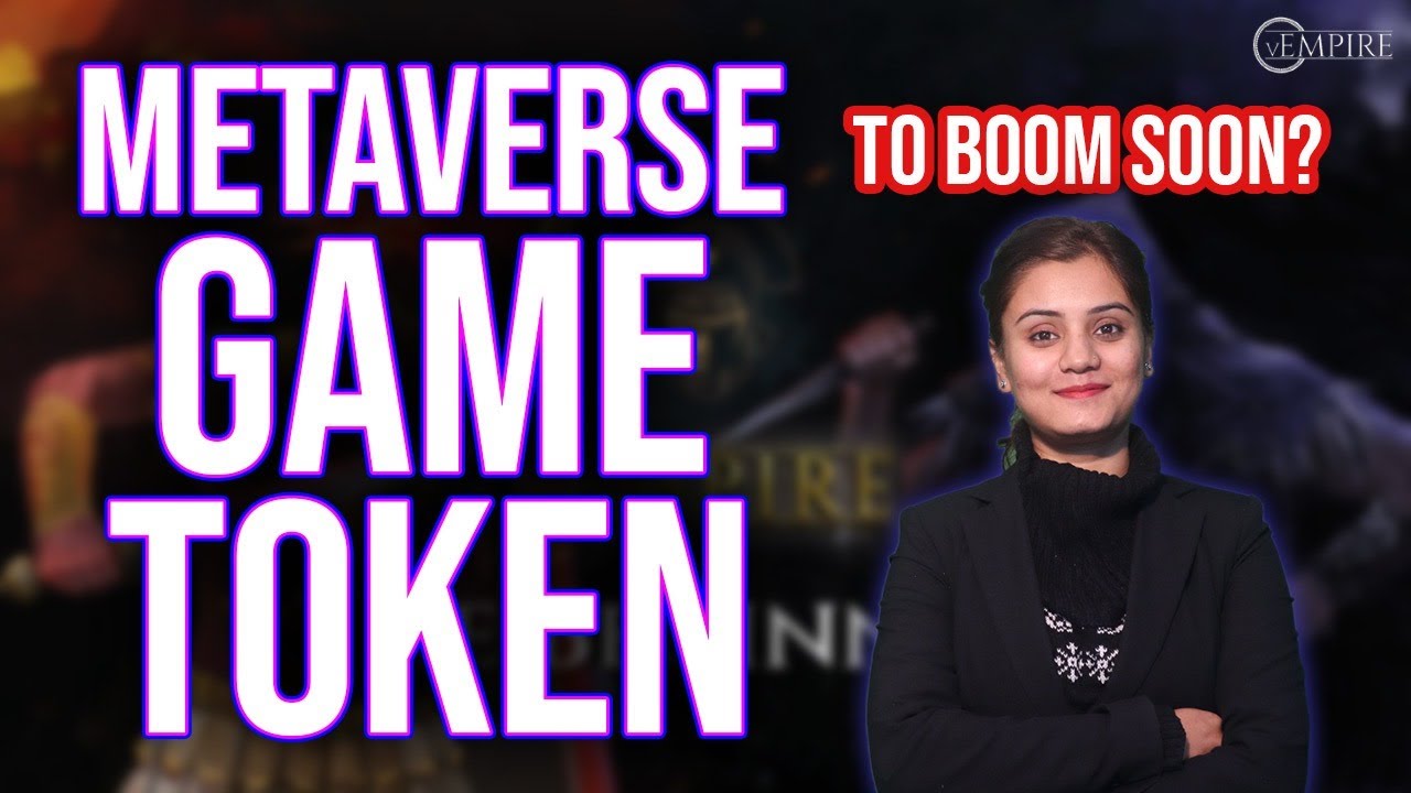 Metaverse Game Token With Huge Potential & Utility | Right Time To ...