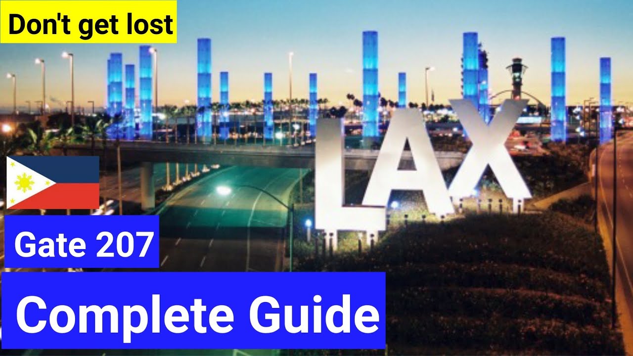 Complete Guide to LAX Airport from Domestic transfer or straight to Tom ...