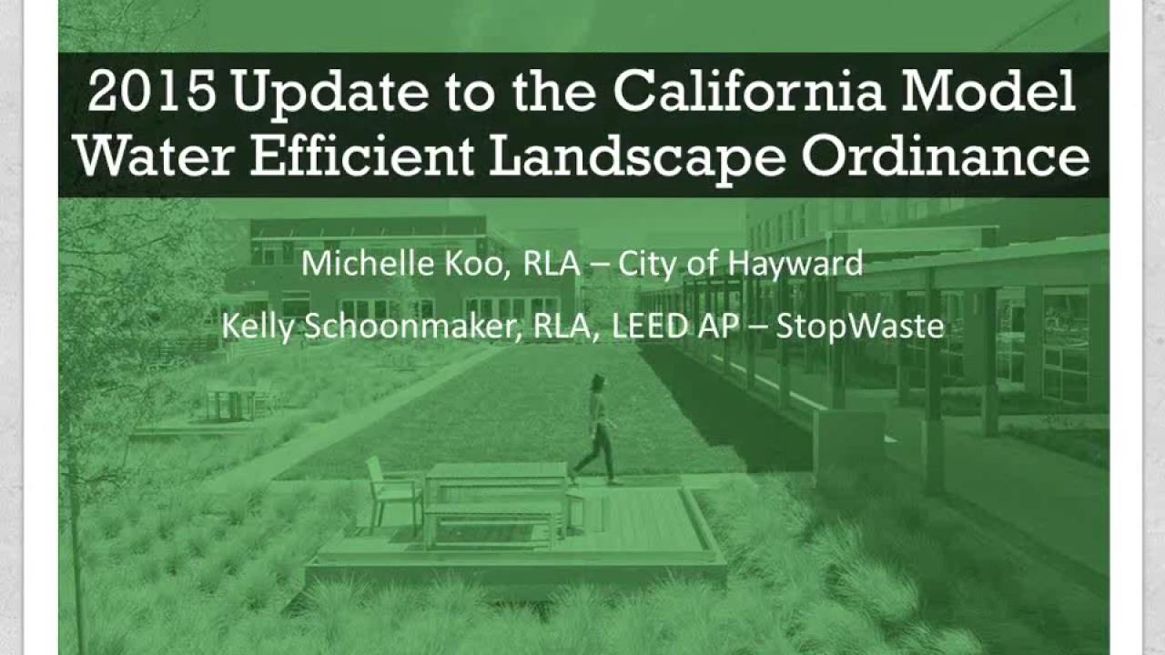 2015 Update to the California Model Water Efficient Landscape Ordinance ...