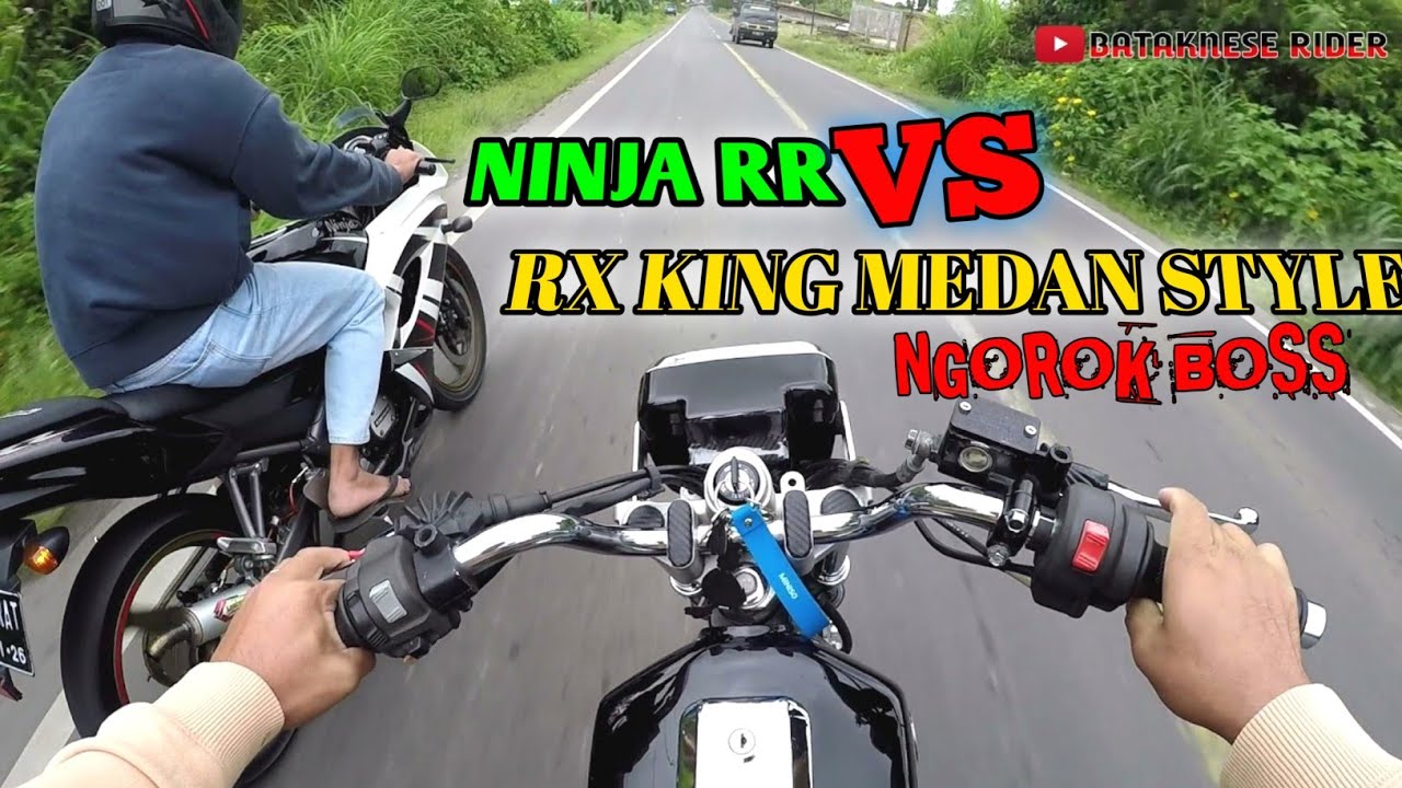 RX KING MEDAN STYLE LAWAN NINJA RR 2 TAK STANDAR SIAPAKAH YANG MENANG ...
