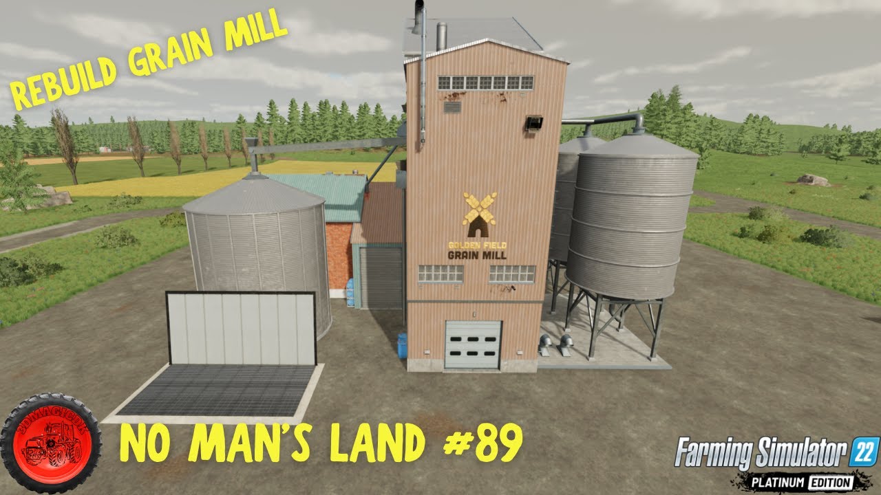 Rebuild Grain Mill & Field Work🚜No Man's Land #89🚜FS22 Timelapse - YouTube
