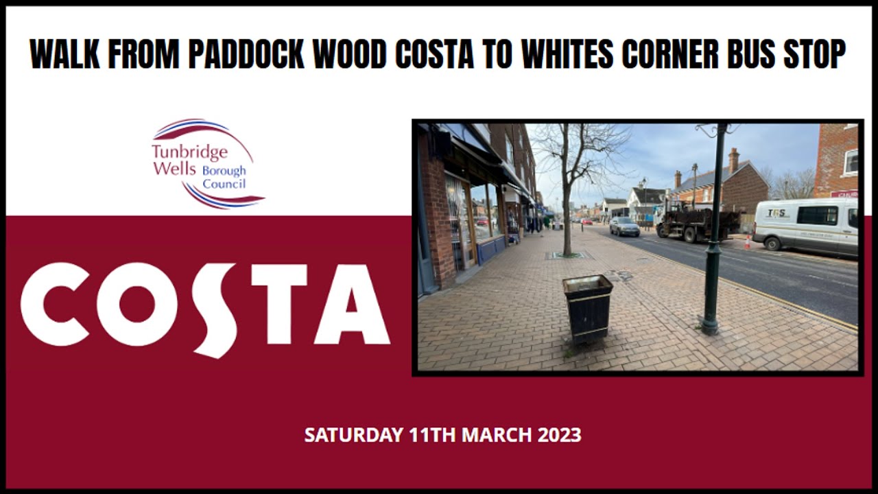 Walk from Paddock Wood Costa to Whites Corner Bus Stop - YouTube