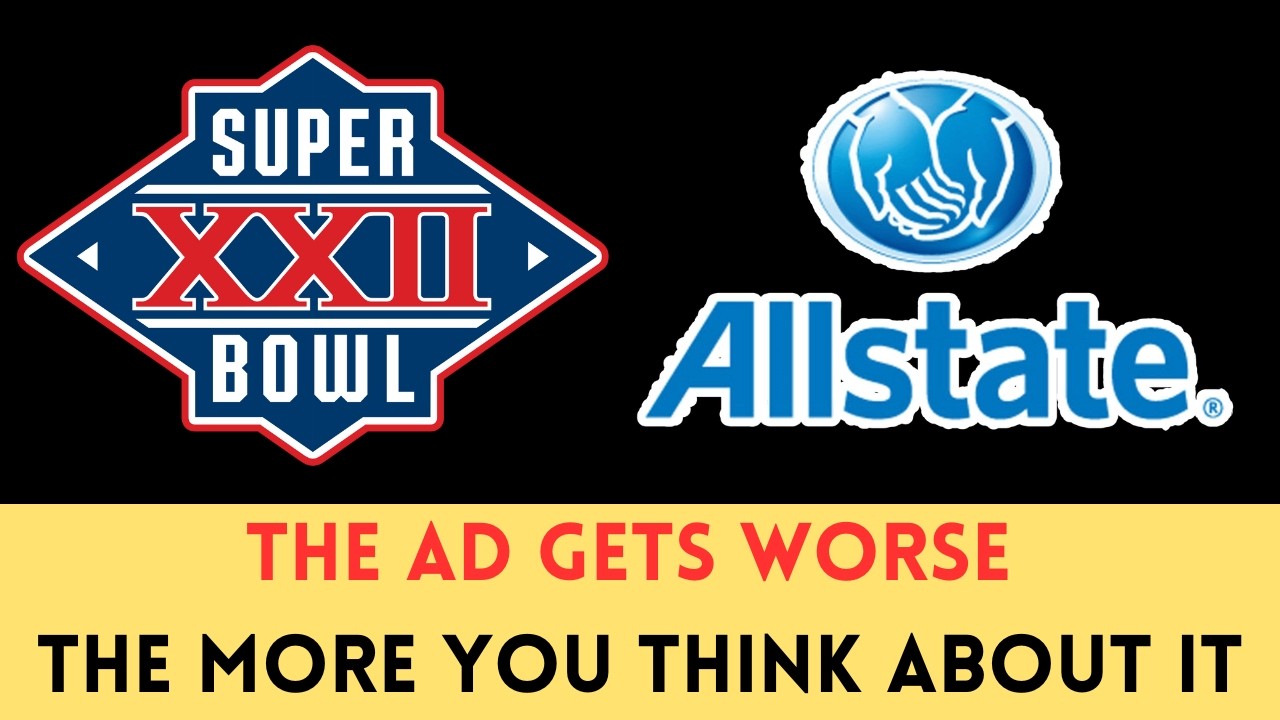 Allstate: The DUMBEST Commercial in Super Bowl HISTORY - YouTube