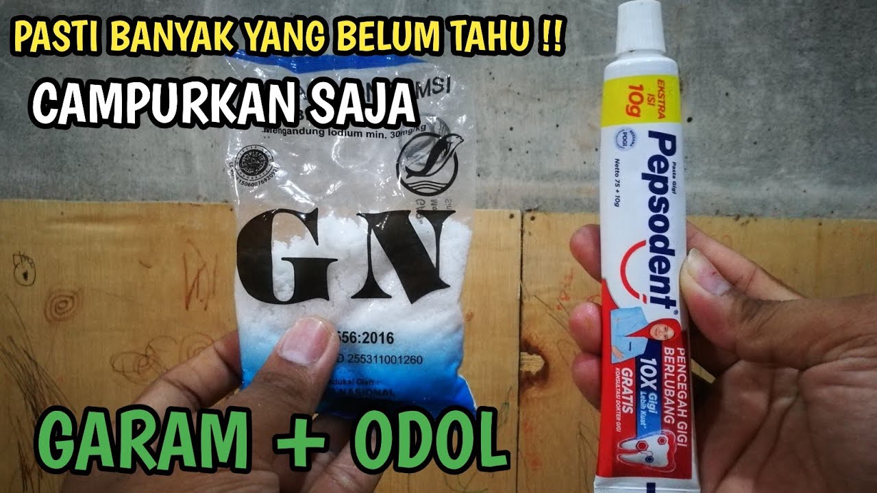 KENAPA TIDAK TAU DARI DULU, Cukup Campurkan saja GARAM DAN ODOL ada ...