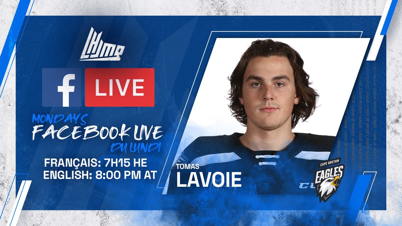 QMJHL Facebook Live | with Tomas Lavoie (Cape Breton Eagles) - YouTube