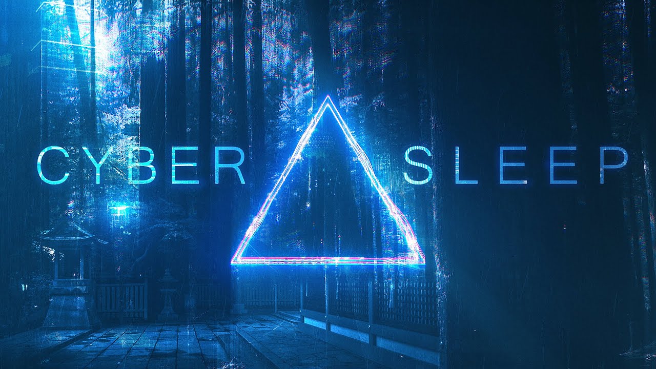 Futuristic Sleep Music [Cyber Sleep] Try Listening for a Few Minutes ...